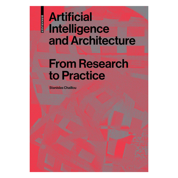 Artificial Intelligence and Architecture - AGWA Design Store