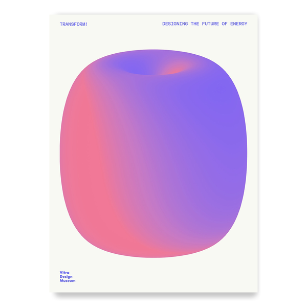 Transform! Design and the Future of Energy - AGWA Design Store