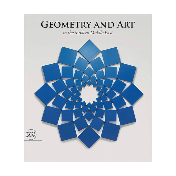 Geometry and Art in the Modern Middle East - AGWA Design Store