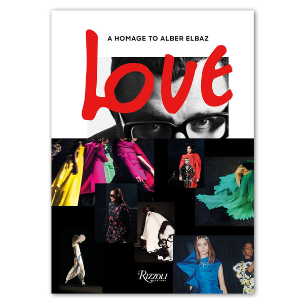 Love Brings Love: A Homage to Alber Elbaz - AGWA Design Store